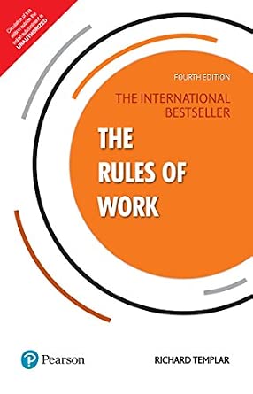 Rules Of Work, 4Th Edition: Richard Templar: 9789352862351: Books ...
