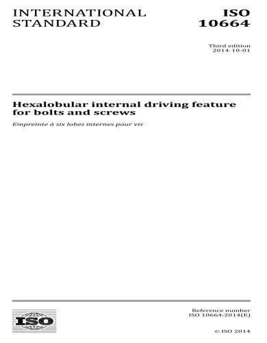 Amazon.com: ISO 10664:2014, Third Edition: Hexalobular internal driving feature for bolts and ...