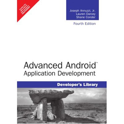 Advanced Andriod Application Development : Annuzzi: Amazon.in: Books