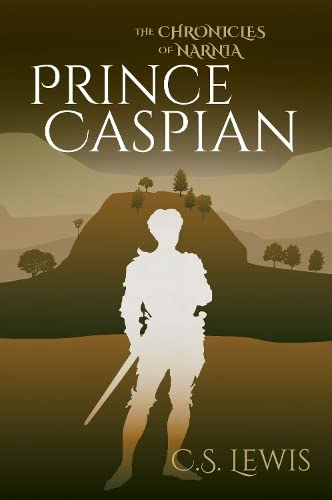 Prince Caspian: C. S. Lewis: 9781784284343: Amazon.com: Books