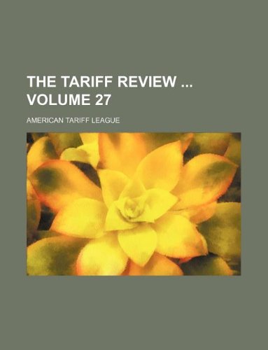 The Tariff Review Volume 27 : Amazon.in: Books