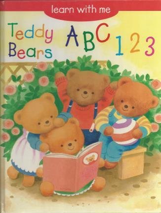 Teddy Bears ABC 123 (Learn With Me): Brimax: 9781858542539: Amazon.com: Books