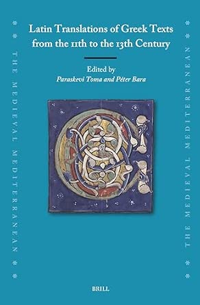 Latin Translations of Greek Texts from the 11th to the 13th Century ...