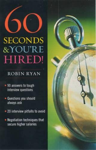 60 Seconds And You're Hired : Ryan, Robin: Amazon.in: Books