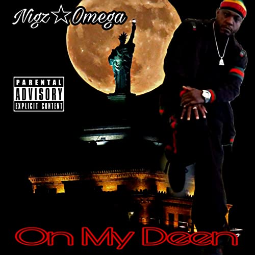 Amazon.co.jp: On My Deen [Explicit] : Nigz Omega: Digital Music