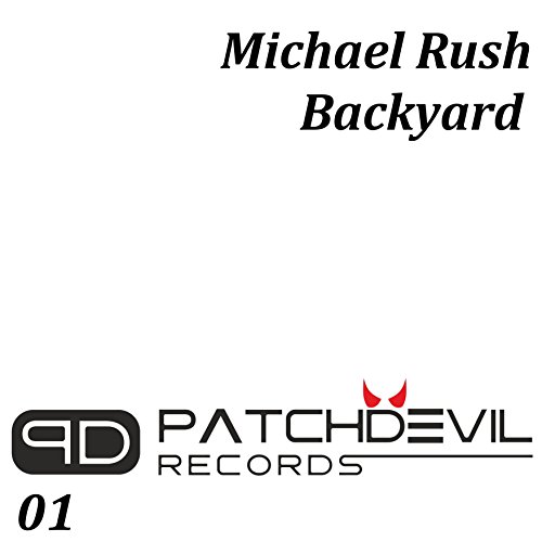 Play Backyard by Michael Rush on Amazon Music