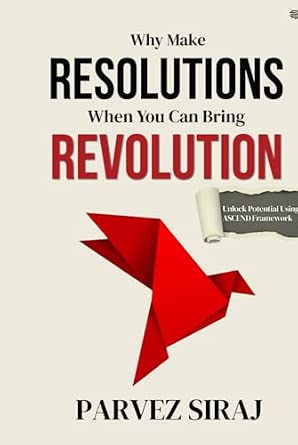 Amazon.com: Why Make Resolutions When You Can Bring Revolution ...