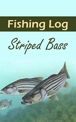 Striped Bass Fishing Log: Keep track of your fishing hot spots ...