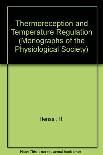 Thermoreception and temperature regulation: 9780123412607: Textbooks ...