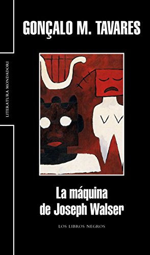 La maquina de Joseph Walser / The machine of Joseph Walser: Amazon.co ...