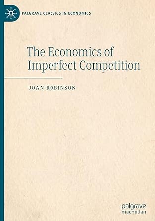 The Economics of Imperfect Competition (Palgrave Classics in Economics ...