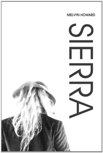 Sierra II: Howard, Melvyn, Goodman, Bev, Luntz, Alix H., Doone, Flora ...