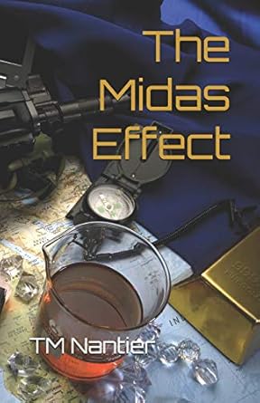 Amazon.com: THE MIDAS EFFECT: A Novel: 9781090153685: Nantier, T M ...