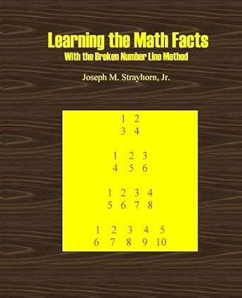 Learning the Math Facts With the Broken Number Line Method : Strayhorn ...