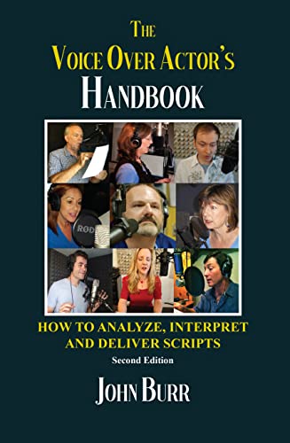 Amazon.com: The Voice Over Actor's Handbook: How to Analyze, Interpret ...