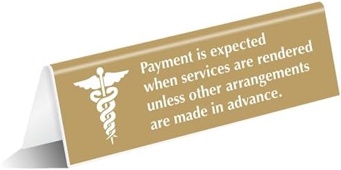 Amazon.com : SmartSign 'Payment Expected When Services Rendered Unless ...