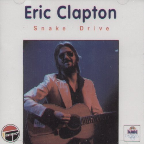 Eric Clapton - Snake Drive - Amazon.com Music