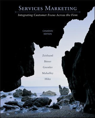 Services Marketing (Canadian Edition): Valarie Zeithaml: 9780070964525 ...