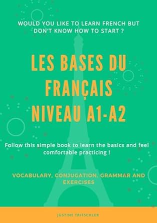 Amazon.com: French basics: A1-A2 level (French Edition) eBook ...