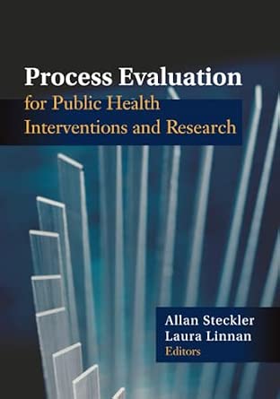 Process Evaluation for Public Health Interventions and Research ...