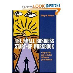 (The Small Business Start-Up Workbook: A step-by-step guide to starting ...