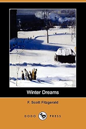 Amazon.co.jp: Winter Dreams : Fitzgerald, F. Scott: Foreign Language Books