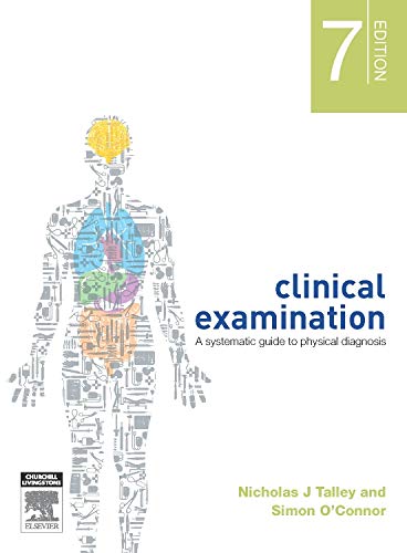 Clinical Examination: A Systematic Guide to Physical Diagnosis ...