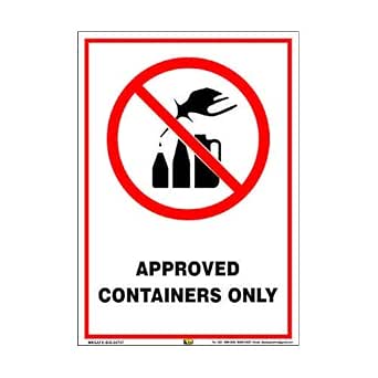 Mr. Safe - Approved Containers Only Sign Hard Plastic Lamination A2 (16 ...