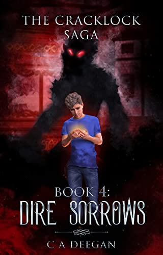 Amazon.com: Book 4: Dire Sorrows (The Cracklock Saga) eBook : Deegan, C ...