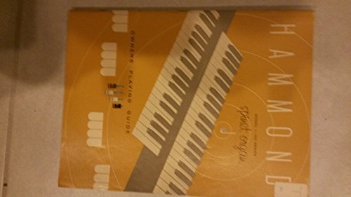 Hammond Model L-100 Series Spinet Organ: Owner's Playing Guide: Hammond ...