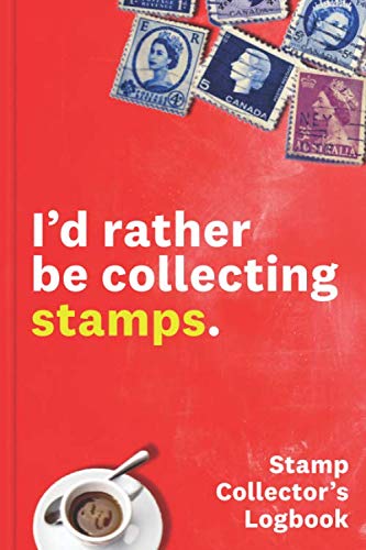 Stamp Collector's Logbook & Notebook: Inventory Catalogue for ...