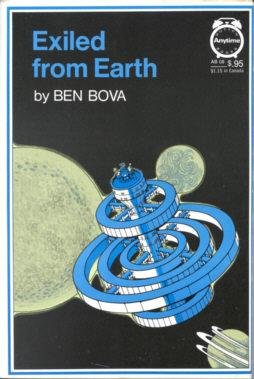 Exiled from Earth (Exiles Trilogy): Ben Bova, John Mardon ...