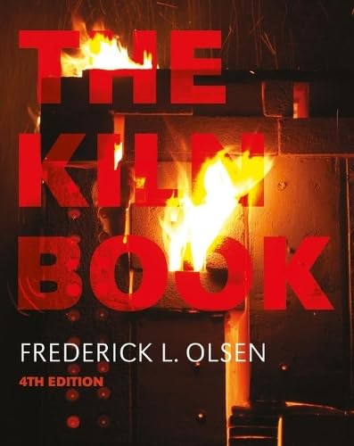 The Kiln Book: Olsen, Frederick L.: 9780812221862: Amazon.com: Books