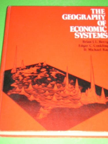 Geography of Economic Systems : Berry, Brian J. L., etc.: Amazon.in: Books