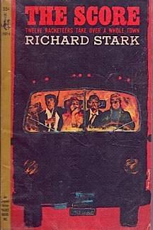 Score, The: Stark, Richard: Amazon.com: Books