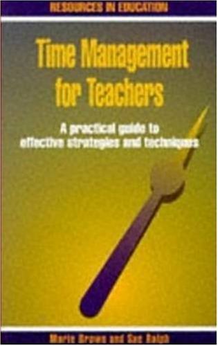 Time Management for Teachers: A Practical Guide to Effective Strategies ...