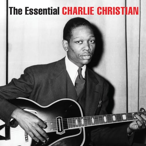 Amazon.com: The Essential Charlie Christian : Charlie Christian ...