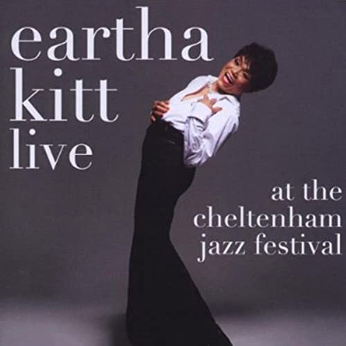 Play Live At The Cheltenham Jazz Festival by Eartha Kitt on Amazon Music