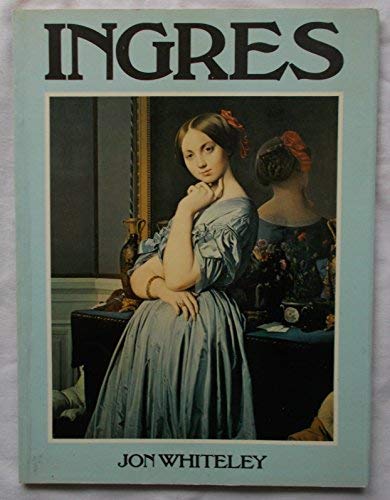 Ingres: Ingres, Jean-Auguste-Dominique: 9780905368115: Amazon.com: Books