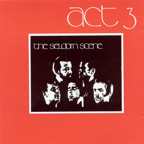 Amazon Music UnlimitedでThe Seldom SceneのAct 3を