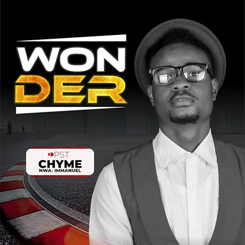 Play Wonder by Chyme Nwa- Immanuel on Amazon Music Unlimited