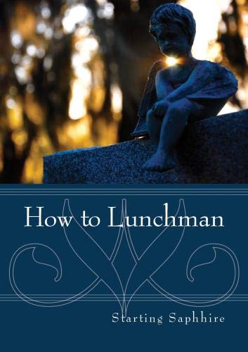 Amazon.com: How to Lunchman volume 1 : Saphire, Jason Hooper, David C ...