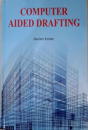 Computer Aided Drafting: Gautam Kumar: 9789352695003: Amazon.com: Books