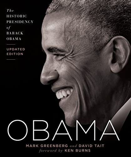 Obama: The Historic Presidency of Barack Obama - Updated Edition ...