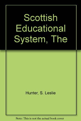 Scottish Educational System, The: 9780080124957: Amazon.com: Books
