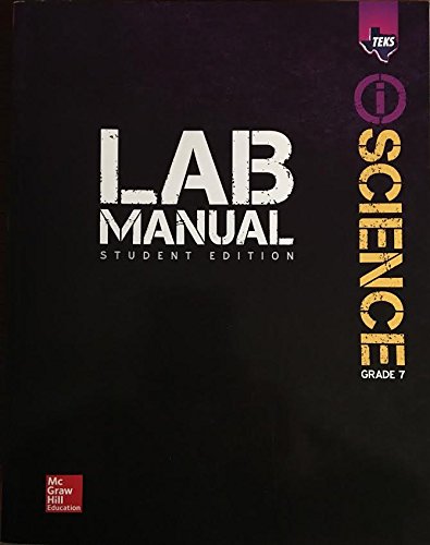 TEKS iScience Grade 7 Lab Manual - Student Edition: McGraw-Hill ...