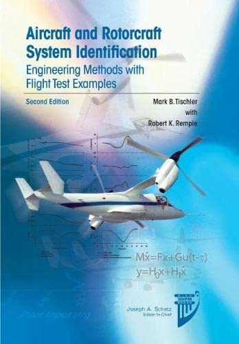 Aircraft and Rotorcraft System... by Mark B. Tischler