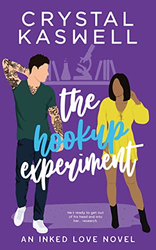 Amazon.com: The Hookup Experiment (Inked Love Book 4) eBook : Kaswell ...