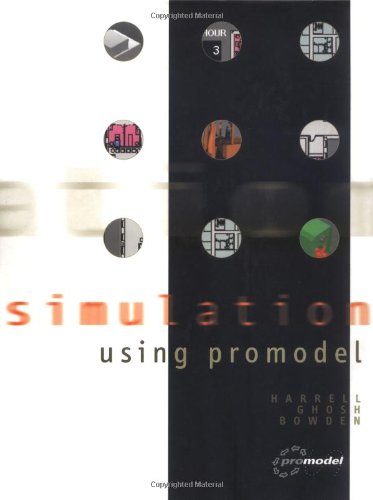 Simulation Using Promodel: Harrell, Charles: 9780072341447: Amazon.com: Books