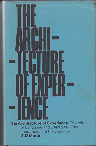 The Architecture of Experience: Role of Language and Literature in the ...